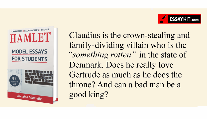 Claudius Character Analysis | Hamlet | 1,500-word Sample Essays